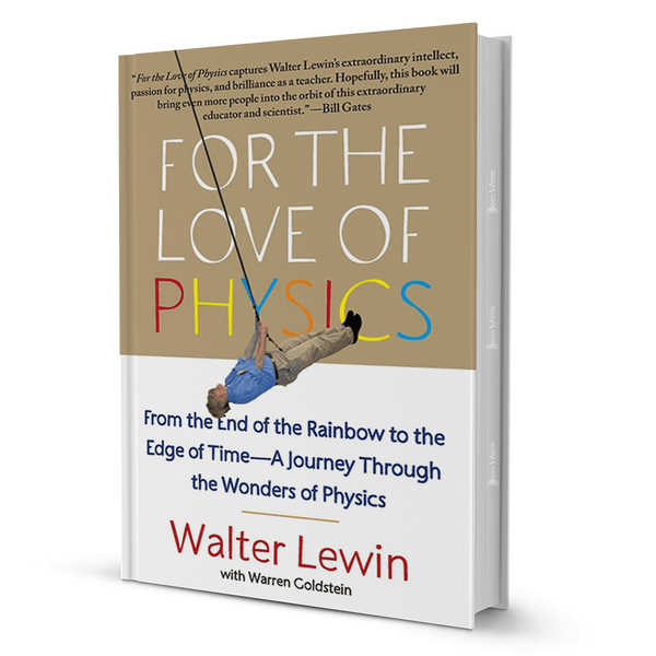 Buy For The Love Of Physics By Walter Lewin – BooxWorm