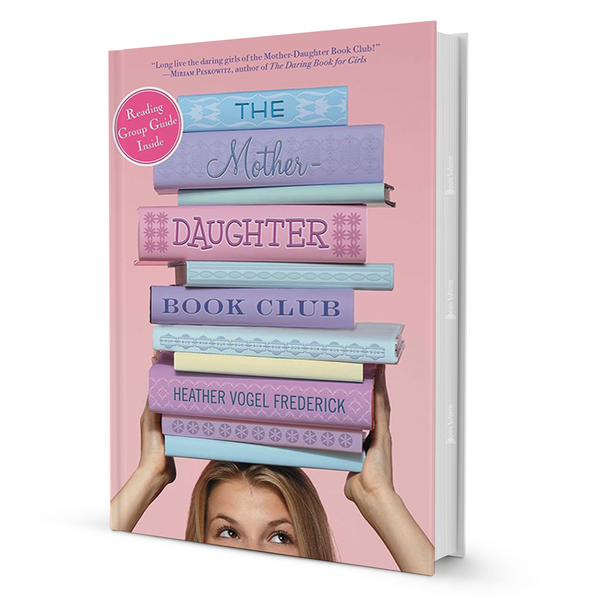 The Mother-Daughter Book Club By Heather Vogel Frederick – BooxWorm