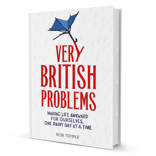 Very British Problems By Rob Temple – BooxWorm